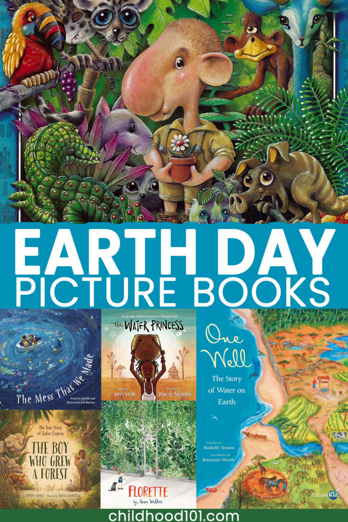 25 Earth Day Picture Books for Kids Who Want To Save the World!
